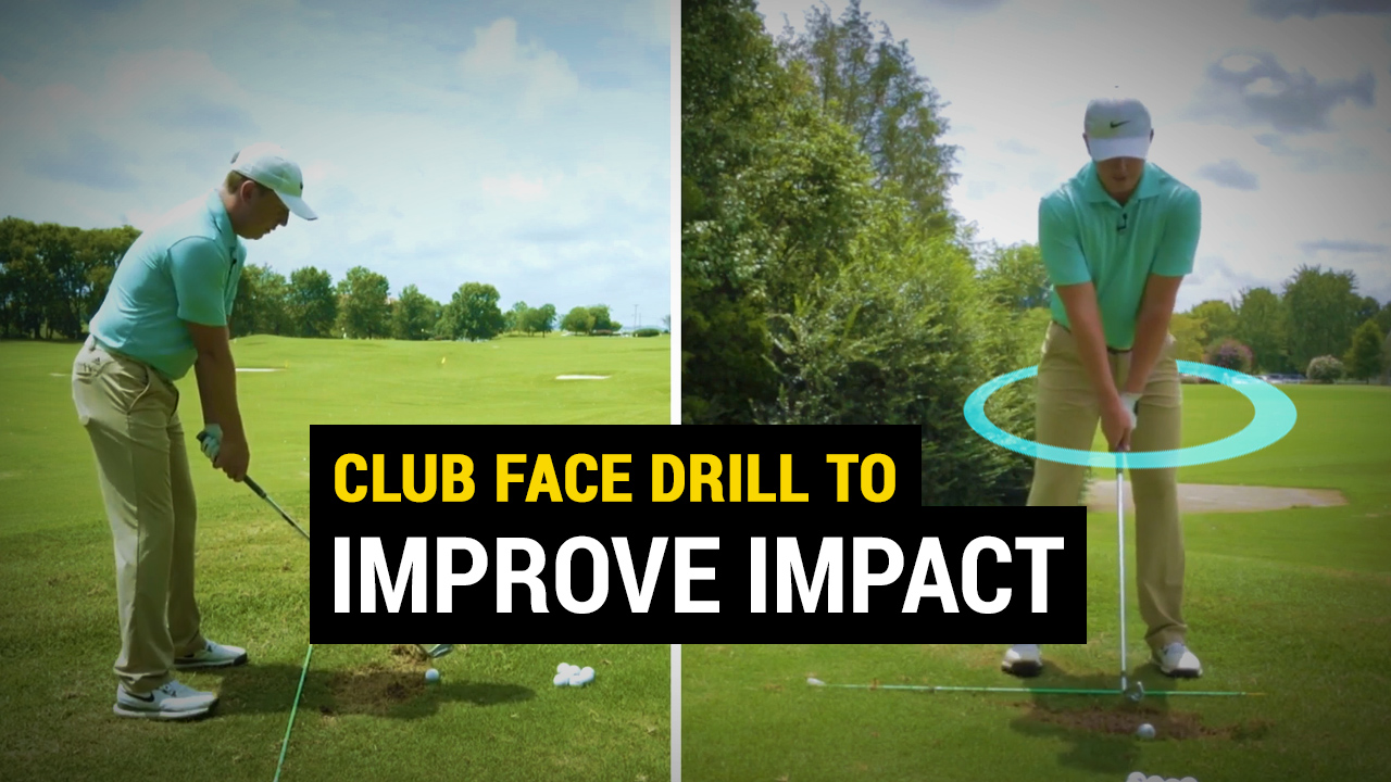 Improve Impact With This Club Face Trick (Drill) - Performance Golf